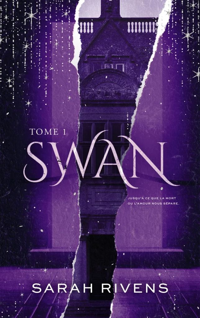“Swan”, de Sarah Rivens : quelle est la date de sortie